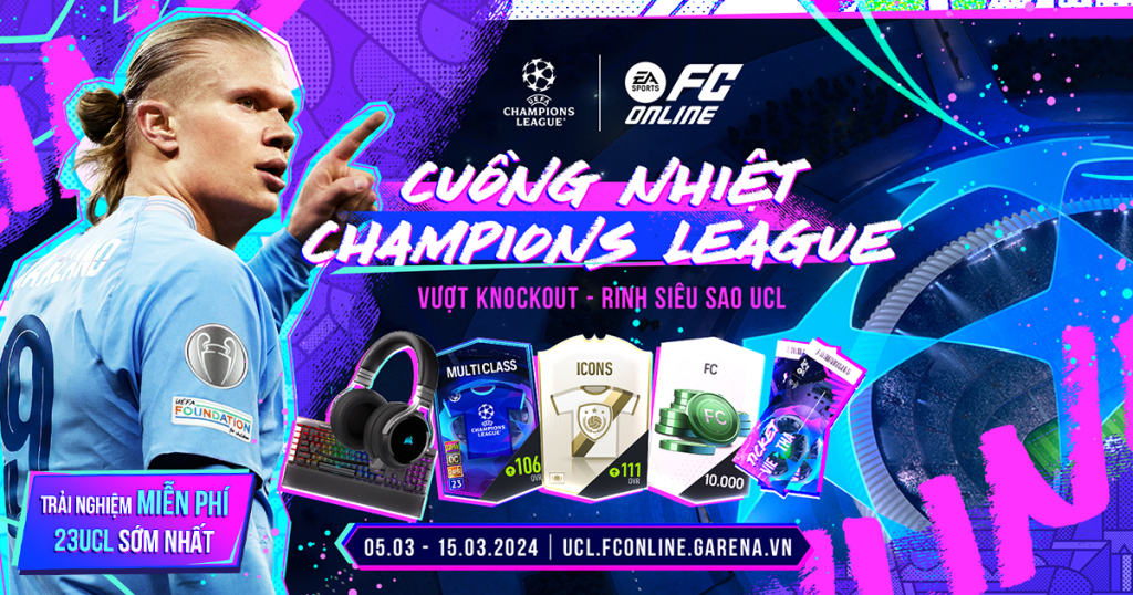 WELCOME TO FC ONLINE – [SỰ KIỆN MIỄN PHÍ] CUỒNG NHIỆT CHAMPIONS LEAGUE – VƯỢT KNOCKOUT, RINH ...