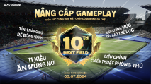 WELCOME TO FC ONLINE – [10th Next Field] Thỏa Sức Cùng Đam Mê – Cháy Cùng Bóng Đá Thật